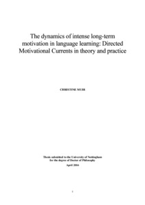 The dynamics of intense long-term motivation in language learning: Directed Motivational ...